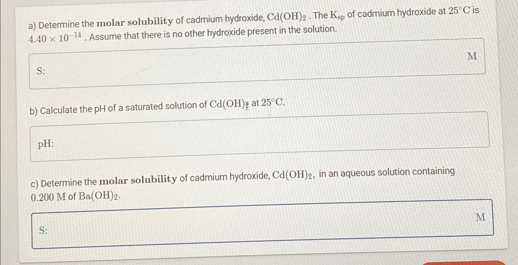 a) ﻿Determine the molar solubility of cadmium | Chegg.com