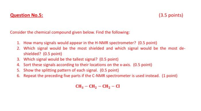 Solved Consider the chemical compound given below. Find the | Chegg.com
