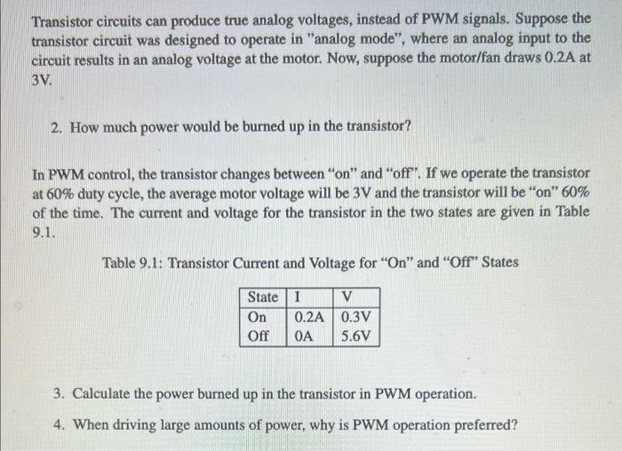Solved Transistor circuits can produce true analog voltages, | Chegg.com