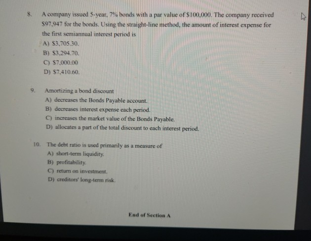 Solved 8 A company issued 5-year, 7% bonds with a par value | Chegg.com