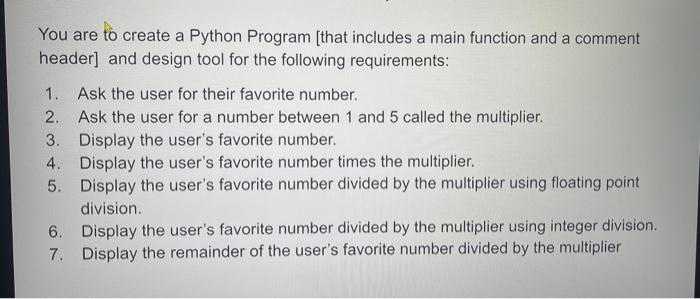 Solved You are to create a Python Program [that includes a | Chegg.com