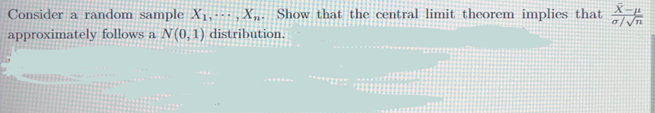 Solved Consider a random sample x1,cdots,xn. ﻿Show that the | Chegg.com