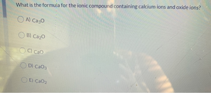 Solved What is the formula for the ionic compound containing | Chegg.com