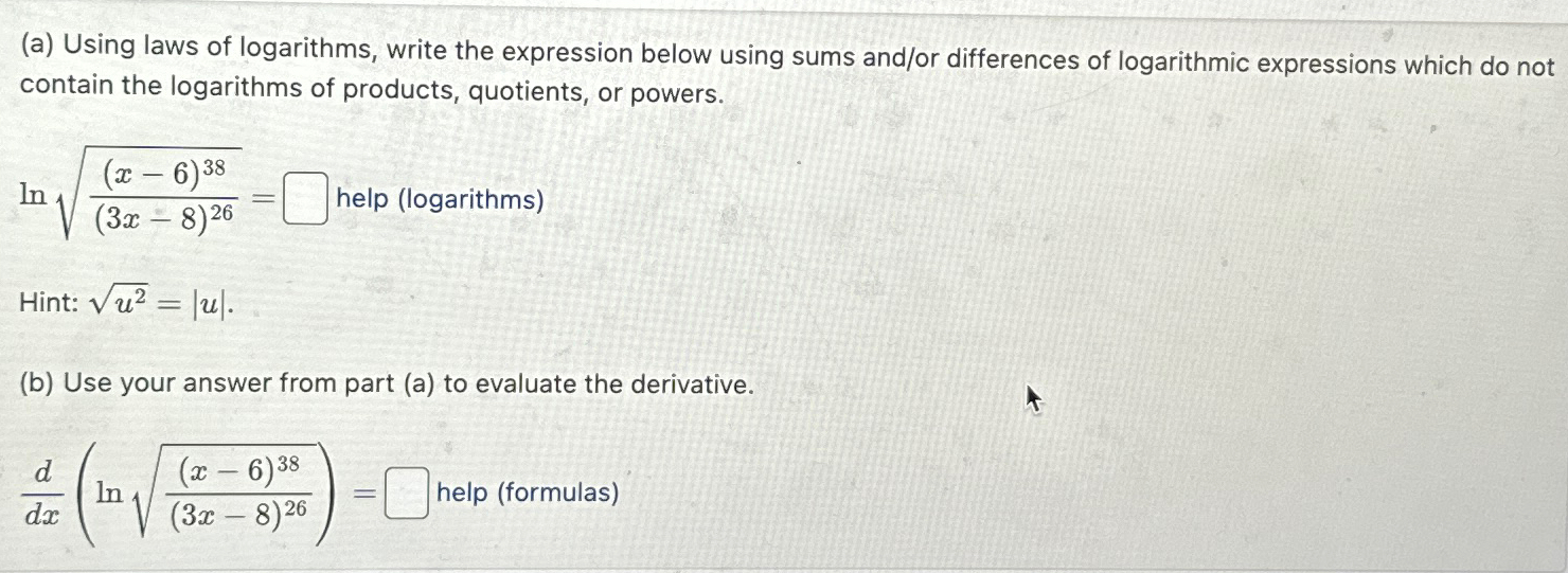 Solved (a) ﻿Using laws of logarithms, write the expression | Chegg.com