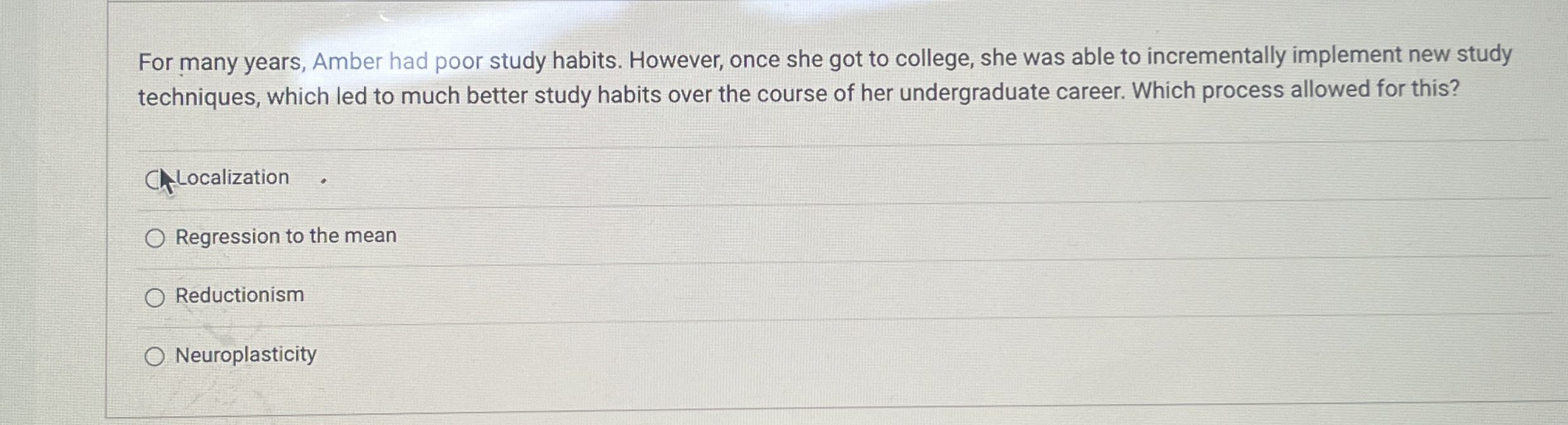 Solved For many years, Amber had poor study habits. However, | Chegg.com