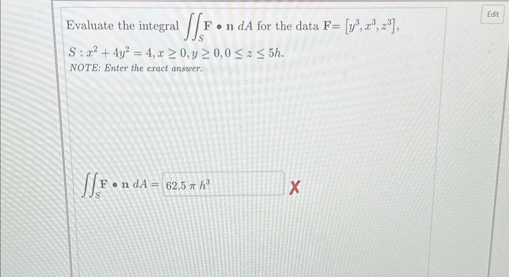 Solved Evaluate the integral ∬SF*ndA ﻿for the data | Chegg.com