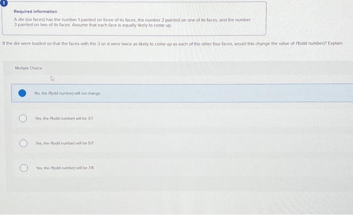 Solved Required informotion A die (six faces) has the number | Chegg.com