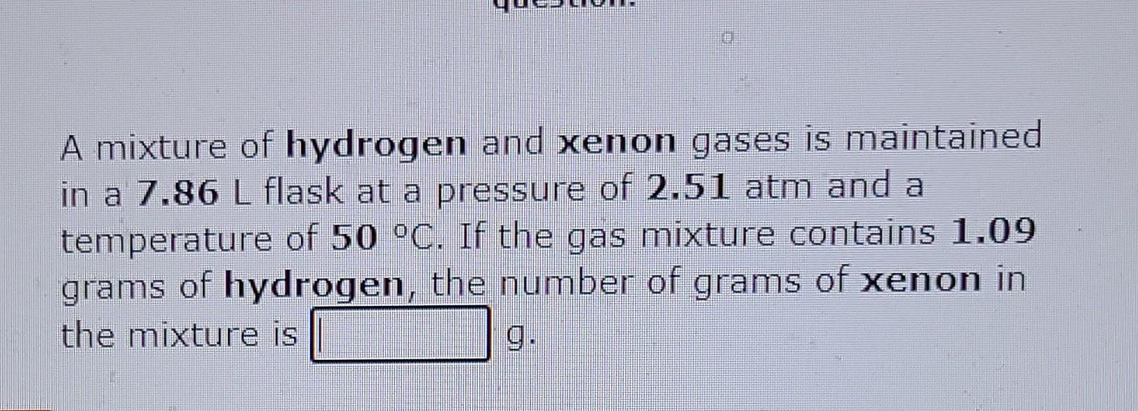 Solved A mixture of xenon and carbon dioxide gases, in a | Chegg.com