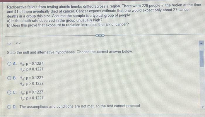 Solved Radioactive fallout from testing atomic bombs drifted | Chegg.com