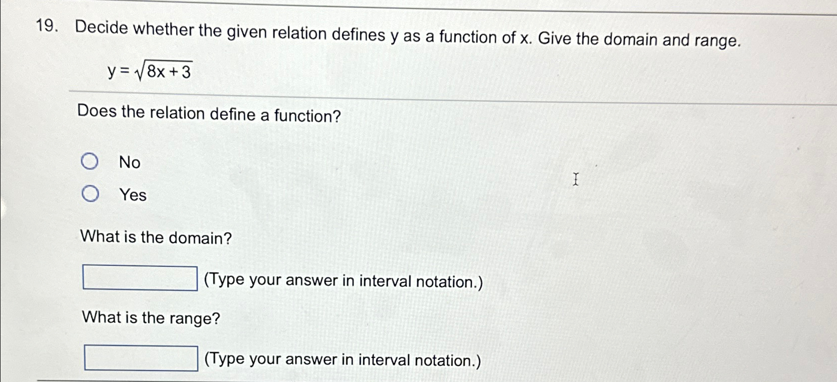Solved Decide whether the given relation defines y ﻿as a | Chegg.com