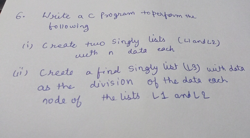 Solved Write a C Program to perform thefollowing(i) ﻿Create | Chegg.com