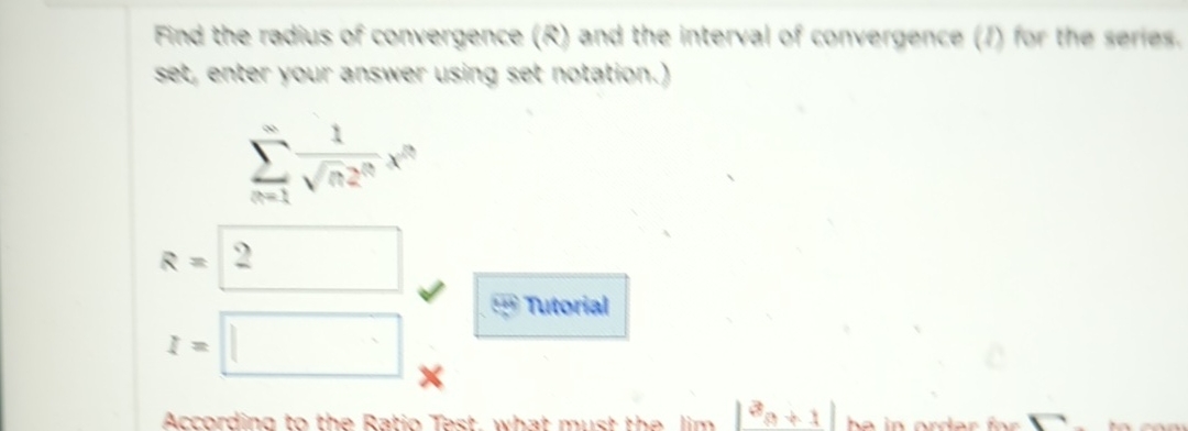Solved Find the radius of convergence (R) ﻿and the interval | Chegg.com