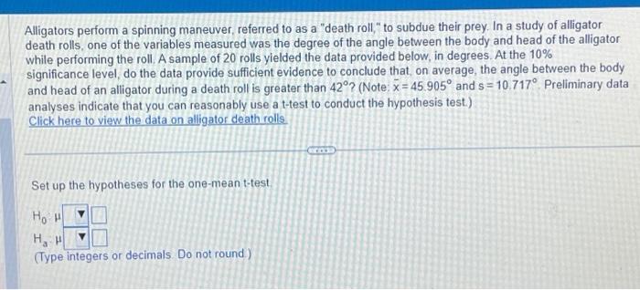 Solved Alligators perform a spinning maneuver, referred to | Chegg.com