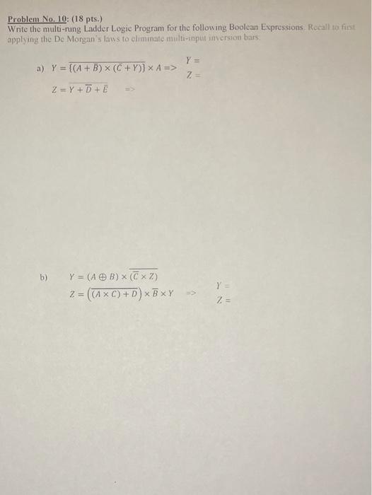 Solved Problem No. 10: (18 pts.) Write the multi-rung Ladder | Chegg.com