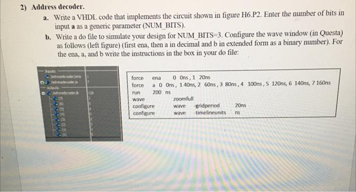 Solved 2 Address Decoder A Write A Vhdl Code That