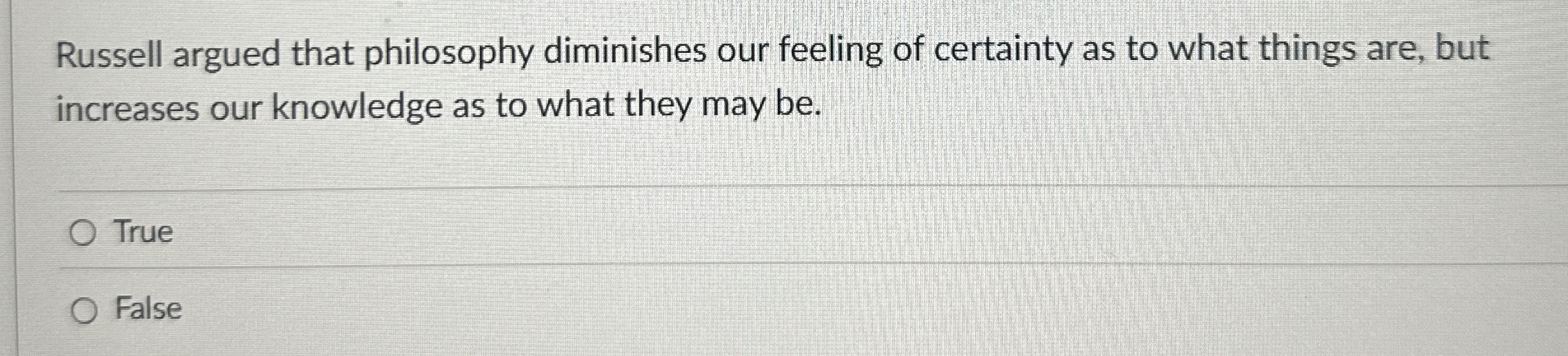 Solved Russell argued that philosophy diminishes our feeling | Chegg.com