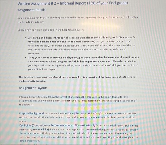 Written Assignment \# 2 - Informal Report ( 15% of | Chegg.com