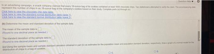 Solved In an advertising campaign, a snack company dimed | Chegg.com