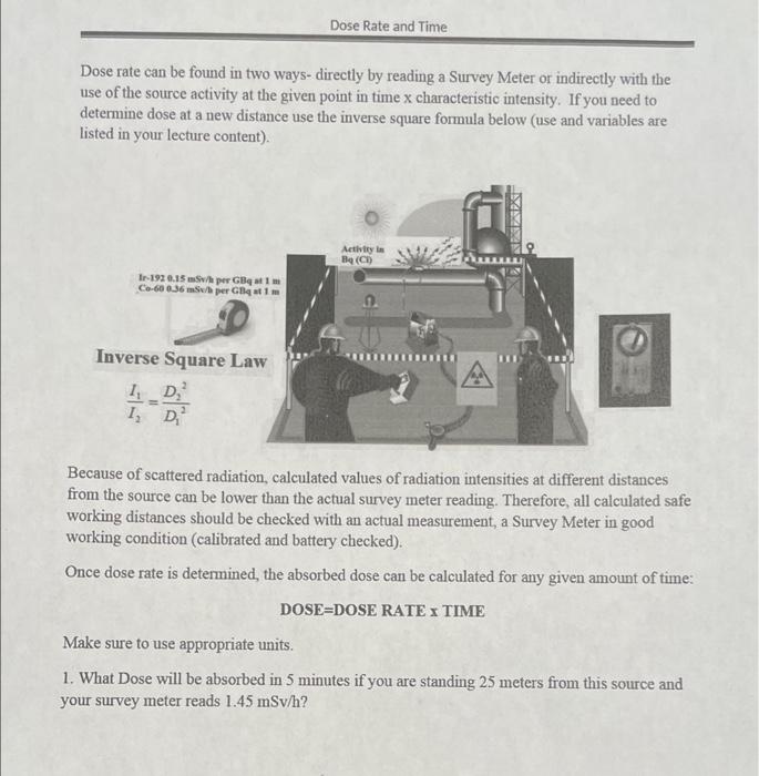 Solved Dose rate can be found in two ways- directly by | Chegg.com