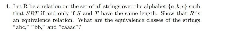 Solved Let R ﻿be a relation on the set of all strings over | Chegg.com