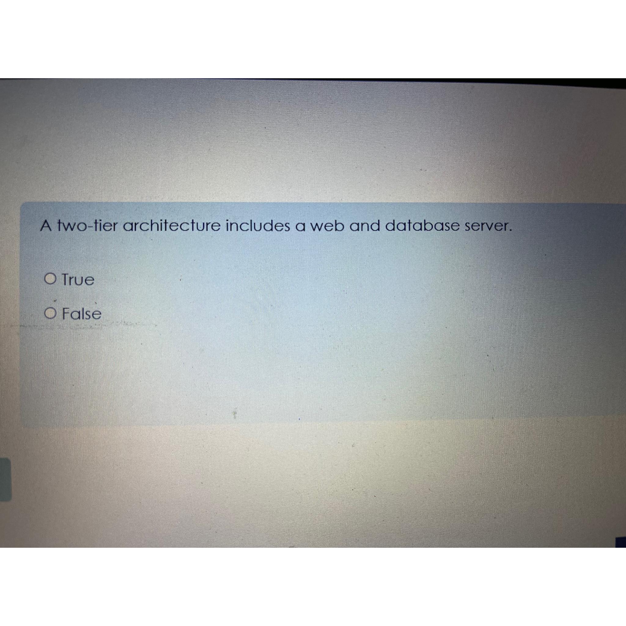 Solved A two-tier architecture includes a web and database | Chegg.com