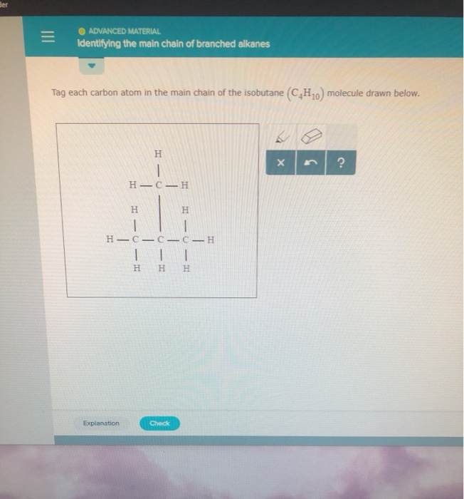 Solved der O ADVANCED MATERIAL Identifying the main chain of | Chegg.com