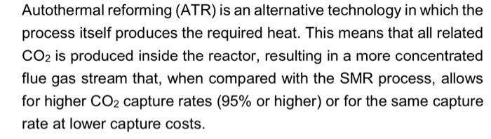 Solved Autothermal reforming (ATR) is an alternative | Chegg.com