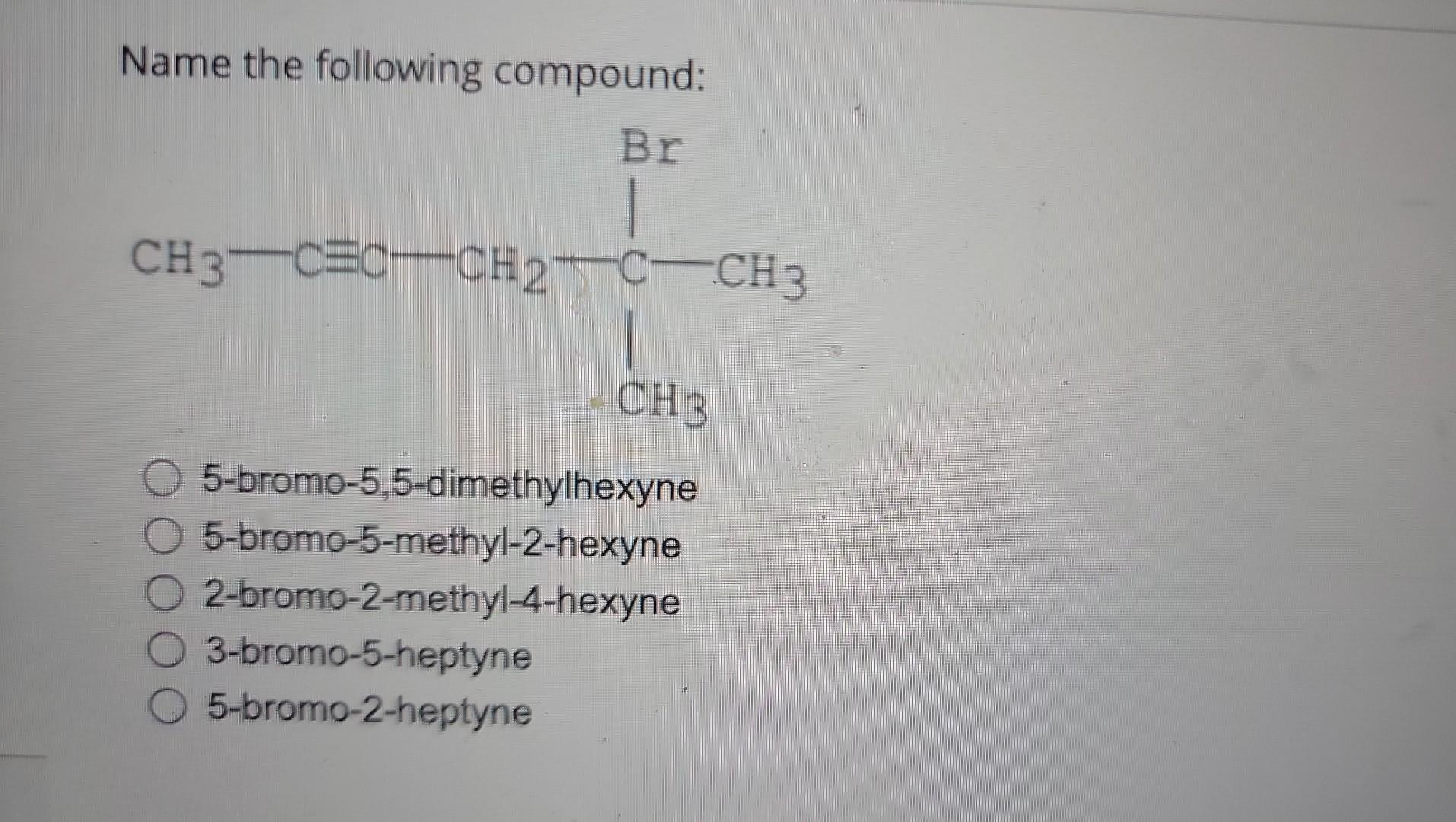 Solved Name the following compound: | Chegg.com
