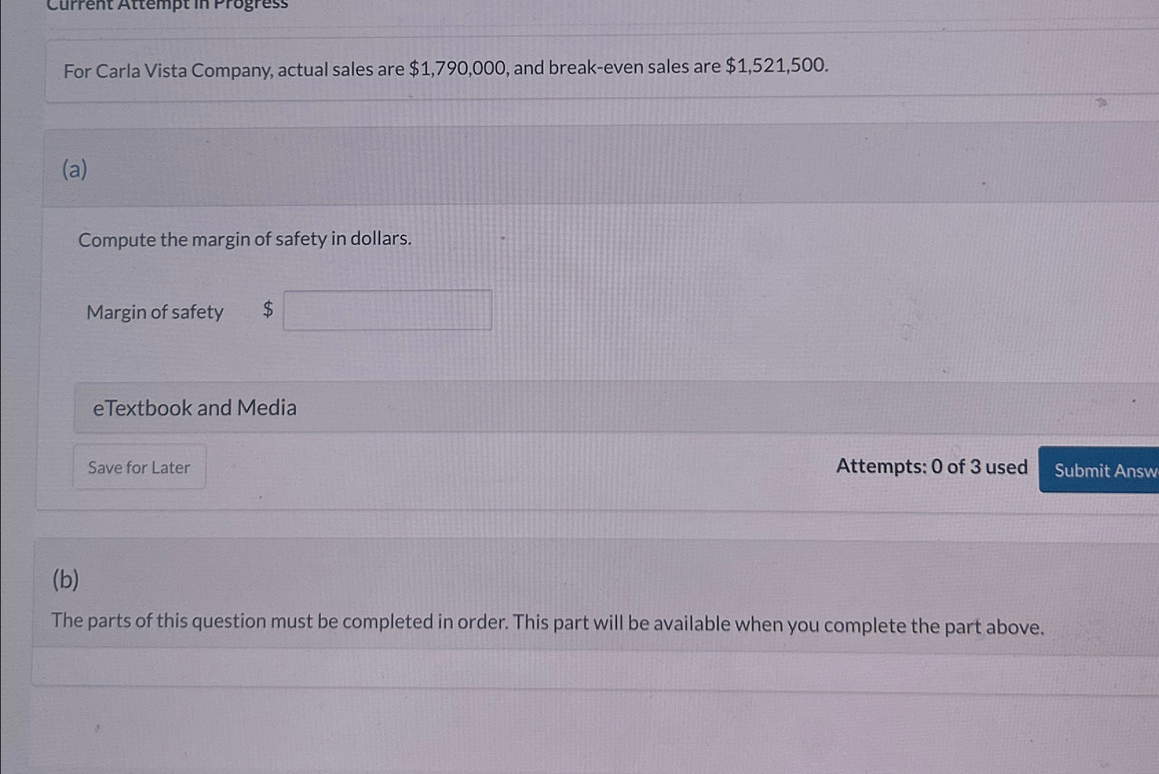 Solved For Carla Vista Company, actual sales are $1,790,000, | Chegg.com