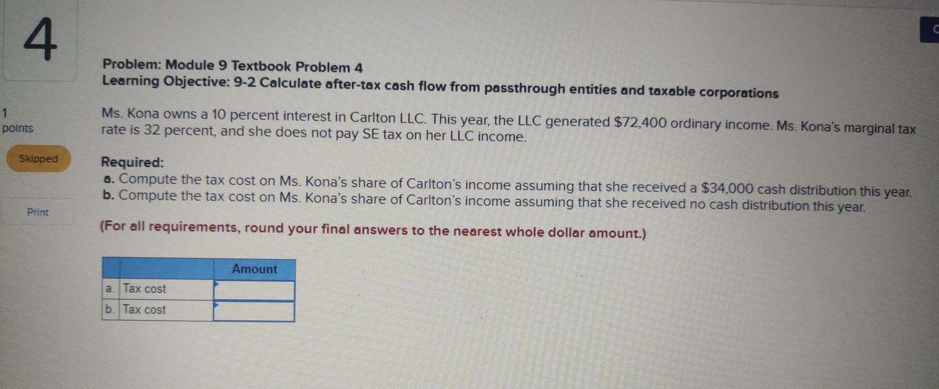 Solved 4 Problem: Module 9 Textbook Problem 4 Learning | Chegg.com