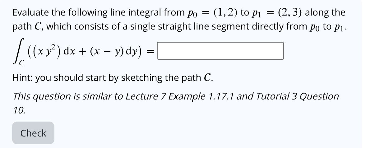 Solved Evaluate the following line integral from p0=(1,2) | Chegg.com