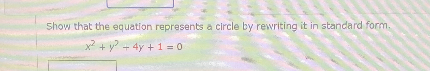 Solved Show that the equation represents a circle by | Chegg.com
