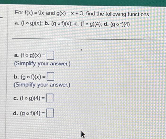 Solved For f(x)=9x and g(x)=x + 3, find the following | Chegg.com