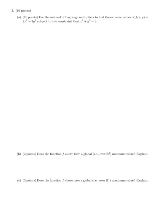 Solved 5. (16 points) (a) (10 points) Use the method of | Chegg.com