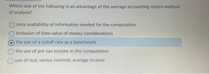 Solved Which one of the following is an advantage of the | Chegg.com