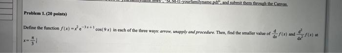 Solved Define the function f(x)=x2e−3x+1cos(9x) in each of | Chegg.com