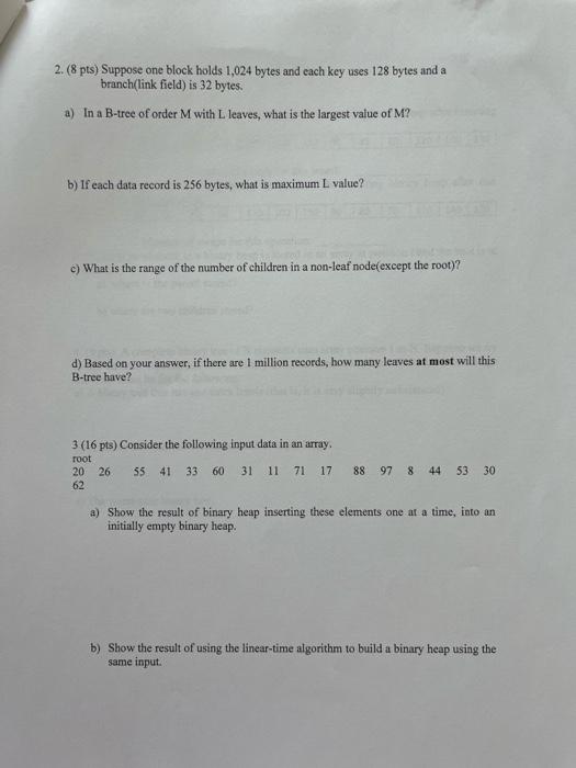 Solved 1.(11 points) Consider the following B-tree (5-ary | Chegg.com