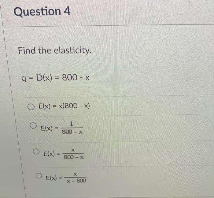 Solved Find the elasticity. | Chegg.com