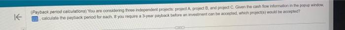 Solved \begin{tabular}{lrrr} \hline & PROJECT A & PROJECT B | Chegg.com