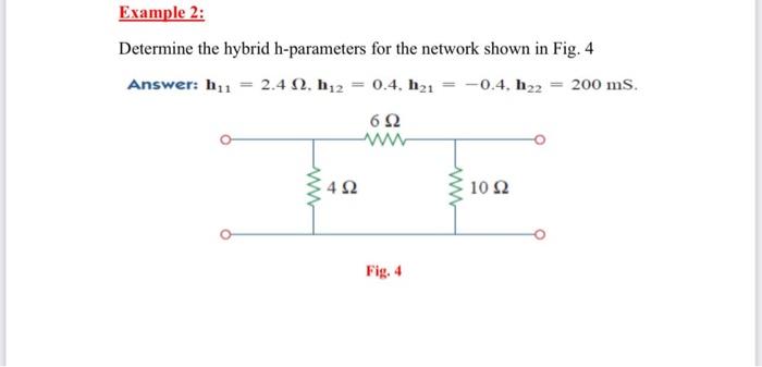 Solved Example 2: Determine the hybrid h-parameters for the | Chegg.com