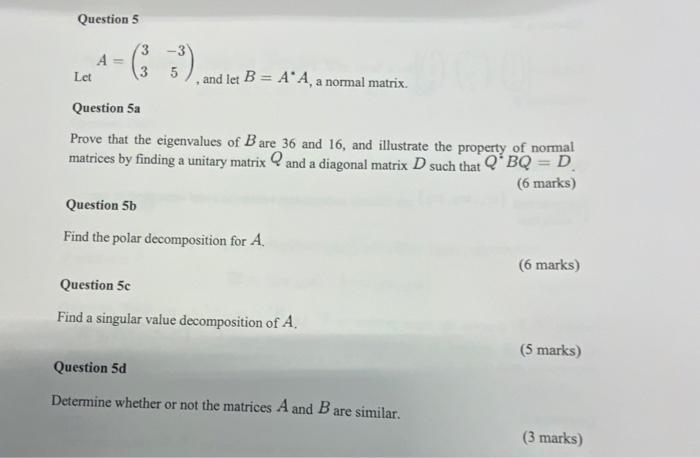 Solved Let A=(33−35), and let B=A∗A, a normal matrix. | Chegg.com