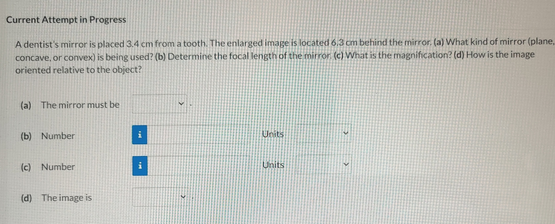 Solved Current Attempt in ProgressA dentist's mirror is | Chegg.com