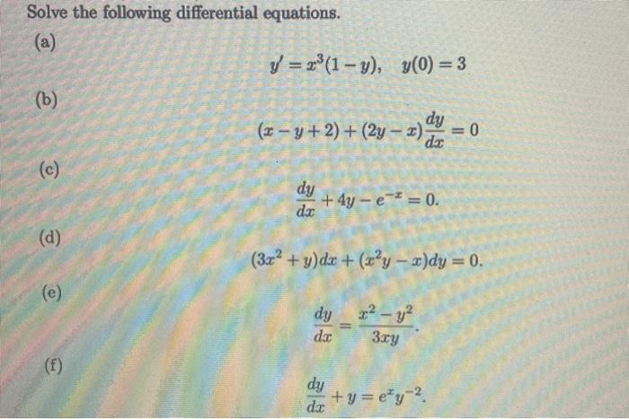 Solved Solve the following differential equations. y = x*(1 | Chegg.com