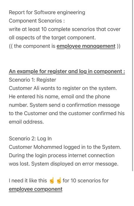 Solved Report for Software engineering Component Scenarios: | Chegg.com