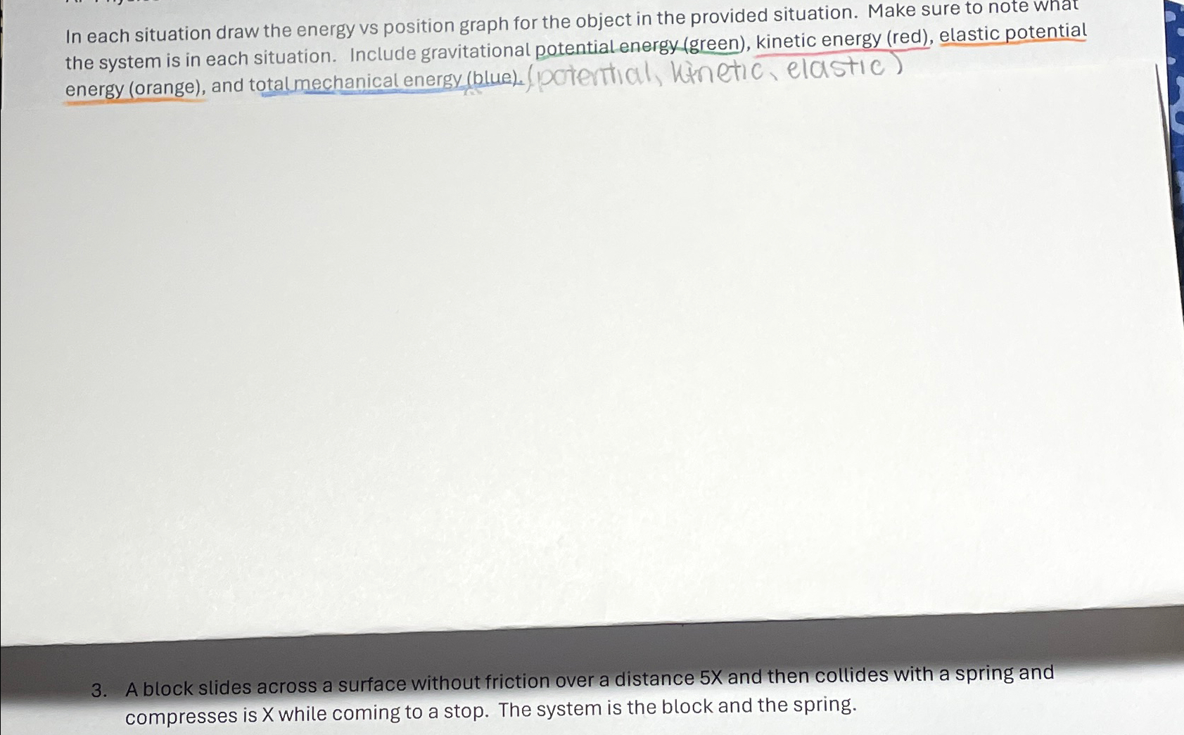 In each situation draw the energy vs position graph | Chegg.com