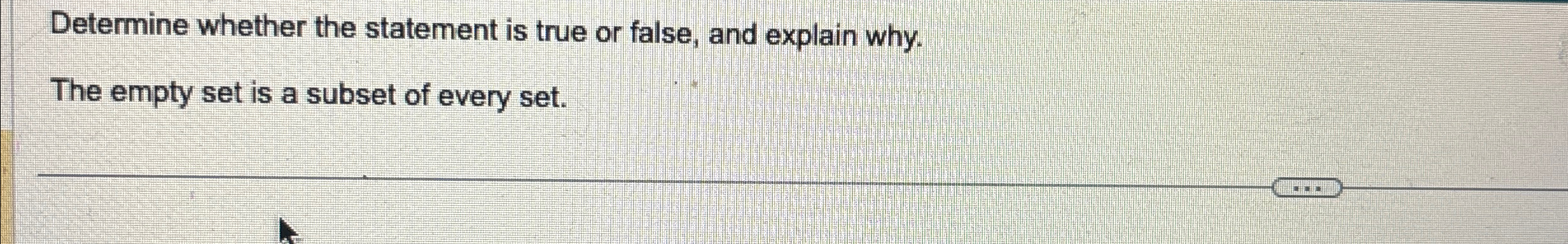 Solved Determine whether the statement is true or false, and | Chegg.com