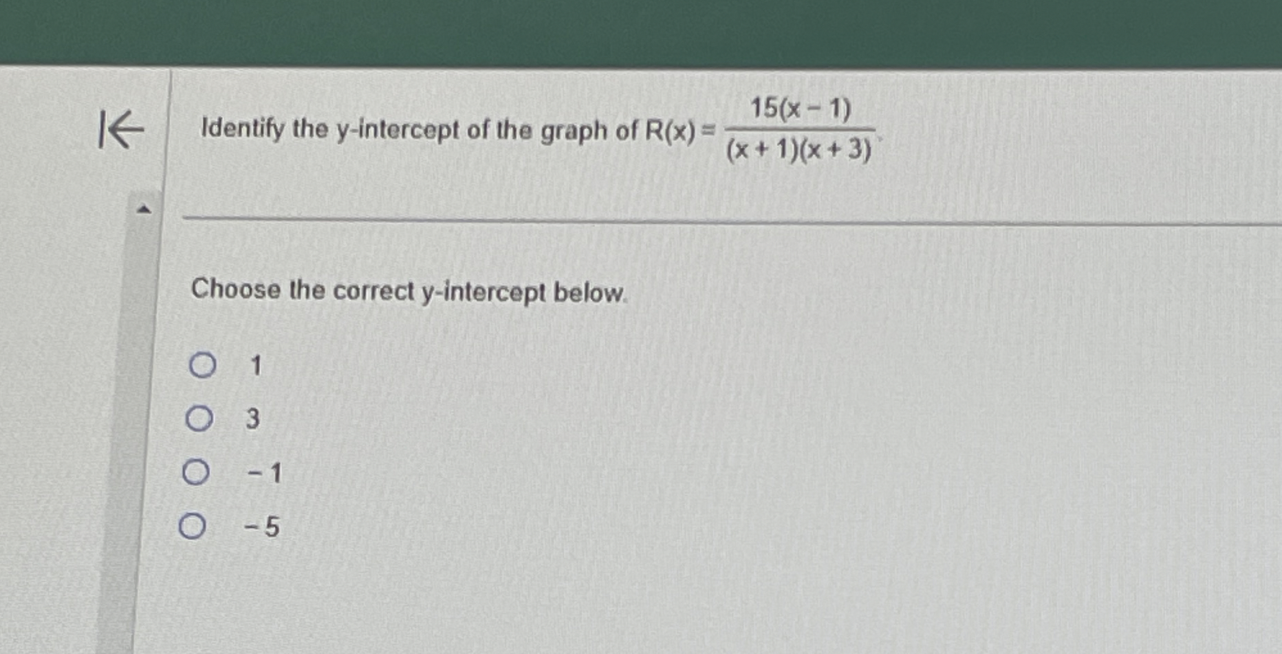 Solved Identify the y-intercept of the graph of | Chegg.com