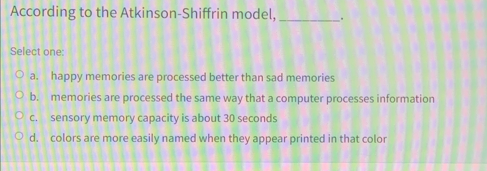 Solved According to the Atkinson-Shiffrin model,Select | Chegg.com
