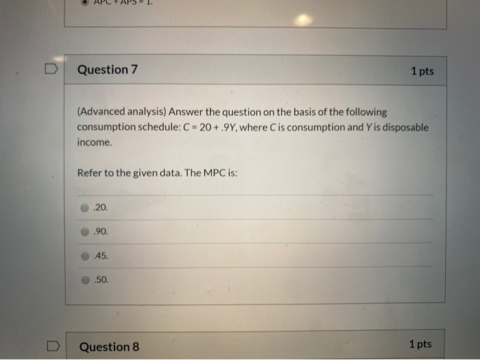 Solved APC +APS - 1. Question 7 1 pts (Advanced analysis) | Chegg.com