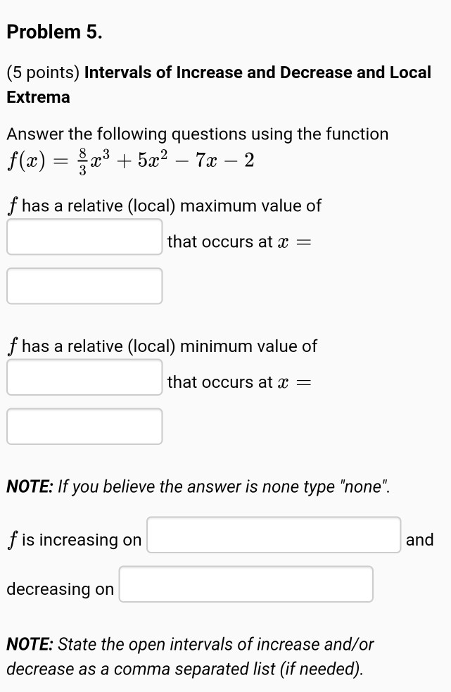 Solved Problem 5. (5 points) Intervals of Increase and | Chegg.com